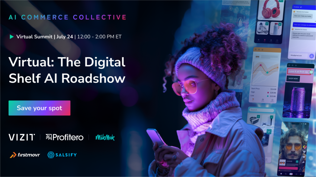 The Digital Shelf AI Roadshow / AI Commerce Collective - firstmovr